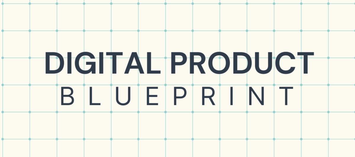 Digital Product Blueprint Toolkit